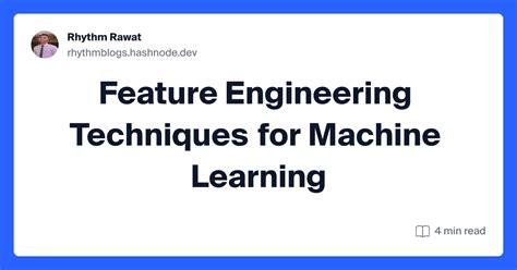 Feature Engineering Techniques For Machine Learning