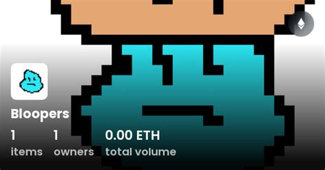 Bloopers Collection Opensea