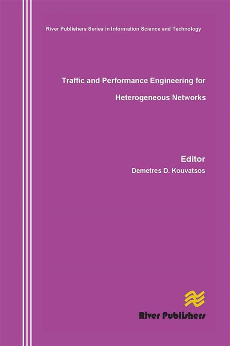 Traffic And Performance Engineering For Heterogeneous Networks