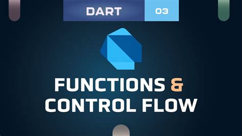 Dart ~ Functions And Control Flow Youtube