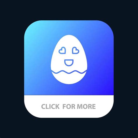 Egg Happy Easter Mobile App Button Android And Ios Glyph Version 18027284 Vector Art At Vecteezy