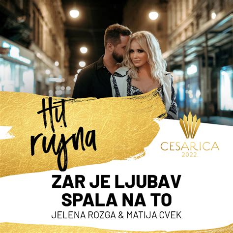 Jelena Rozga & Matija Cvek osvojili su Cesaricu za Hit Rujna s pjesmom ...