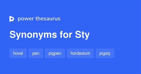 Sty Synonyms 347 Similar Words And Phrases