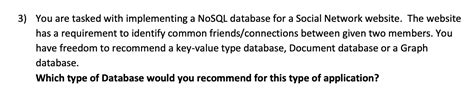 Solved You Are Tasked With Implementing A NoSQL Database Chegg