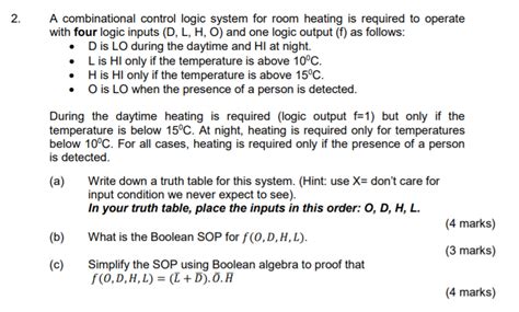 Solved A Combinational Control Logic System For Room Heating