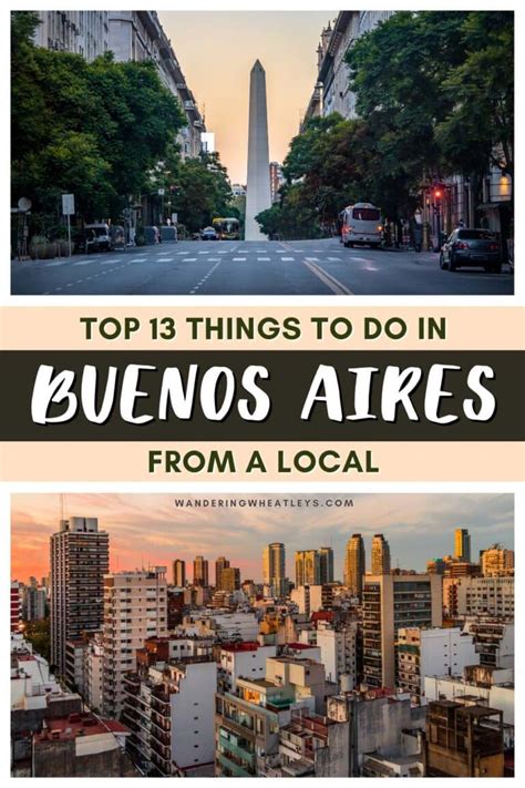 The 13 Best Things To Do In Buenos Aires According To A Local