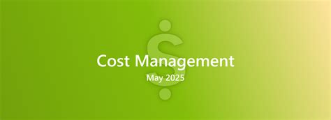 Microsoft Cost Management Updates—may 2025 Summary Microsoft