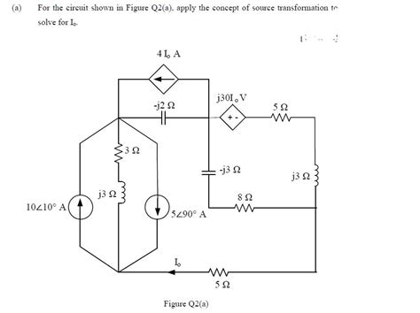 Solved A For The Circuit Shown In Figure Q2 A Apply The