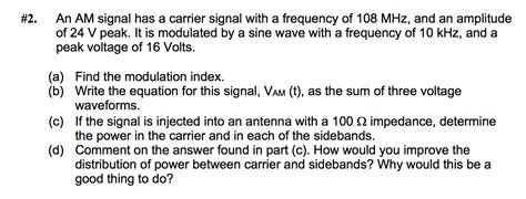an am signal has a carrier signal with a frequency of