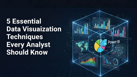5 Essential Data Visualization Techniques Every Analyst Should Know