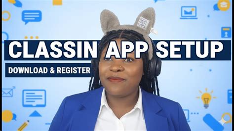 How To Download And Register On Classin App Step By Step Guide Youtube