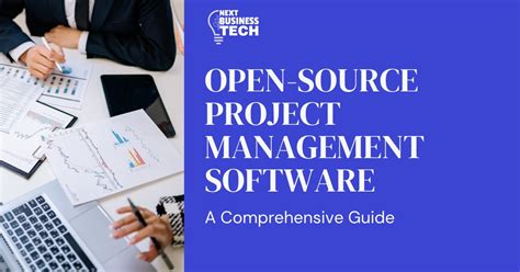 Open Source Project Management Software A Comprehensive Guide Next