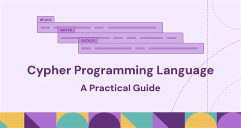 Cypher Programming Language A Practical Guide