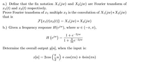 Solved Define That The Fix Notation X1jw And X2 Are