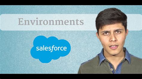 Salesforce Environments Under 5 Minutes Production Development And Testing Environment