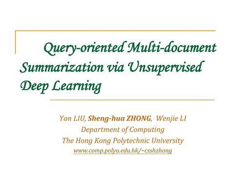 Ppt Query Oriented Multi Document Summarization Via Unsupervised Deep