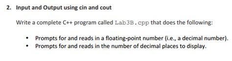 Solved 2 Input And Output Using Cin And Cout