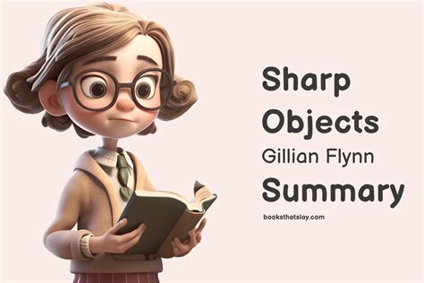 Sharp Objects Summary Characters And Themes