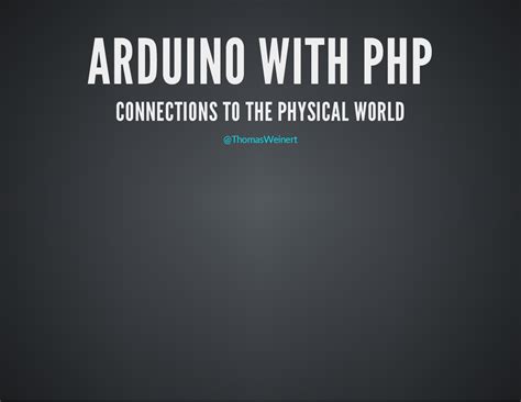 controlling arduino with php speaker deck