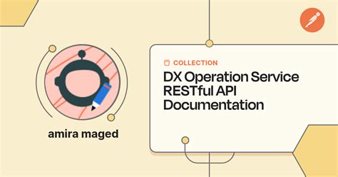 Dx Operation Service Restful Api Documentation Public Postman Api