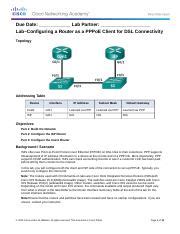 Lab Configuring A Router As A PPPoE Client For DSL Connectivity Docx Due Date Lab
