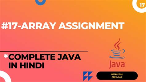 17 array assignment learn complete java in hindi java standard