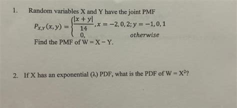 solved 1 random variables x and y have the joint pmf