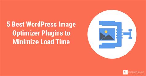 5 best wordpress image optimizer plugins 2023 templatetoaster blog