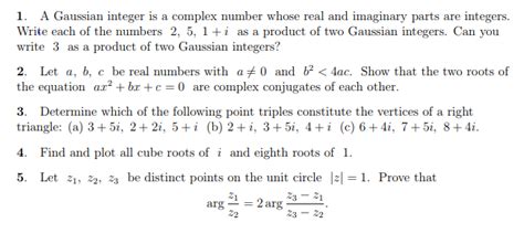 Solved 1 A Gaussian Integer Is A Complex Number Whose Real