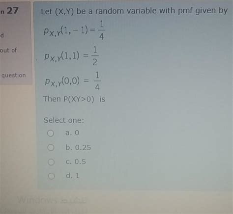Solved N 27 Let Xy Be A Random Variable With Pmf Given By