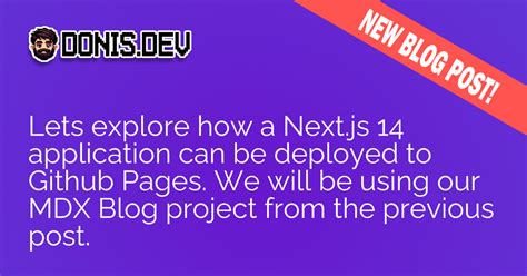next js 14 and github pages donis dev