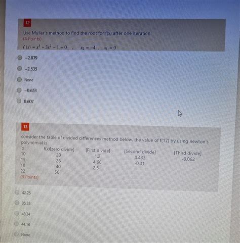 solved 12 use muller s method to find the root for fx after