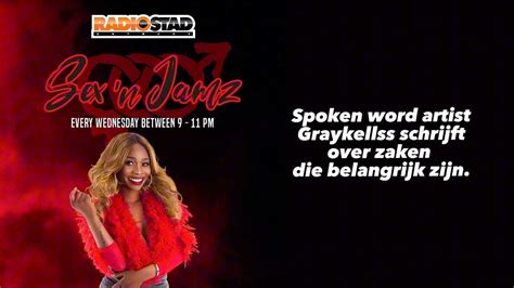 Sex And Jamz Ep08 Spoken Words Artist Graykellss Schrijft Over Zaken Die