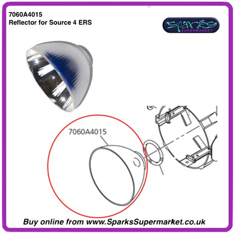 7060a4015 Reflector For Source 4 Ers Sparks Theatrical Lighting