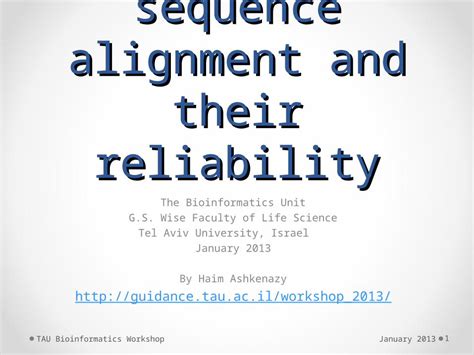 Ppt Multiple Sequence Alignment And Their Reliability The
