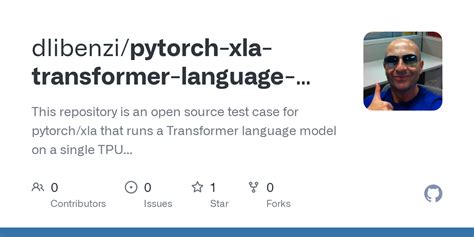 github dlibenzi pytorch xla transformer language model this repository is an open source test