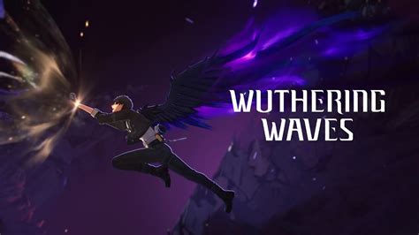 Wuthering Waves Global Launch Trailer | WAKING OF A WORLD - YouTube