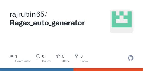 GitHub Rajrubin Regex Auto Generator