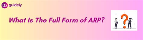 What Is The Full Form Of ARP