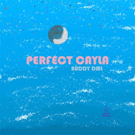 ‎perfect Cayla Single Album By Buddy Dml Apple Music