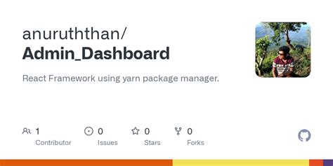 GitHub Anuruththan Admin Dashboard React Framework Using Yarn Package Manager