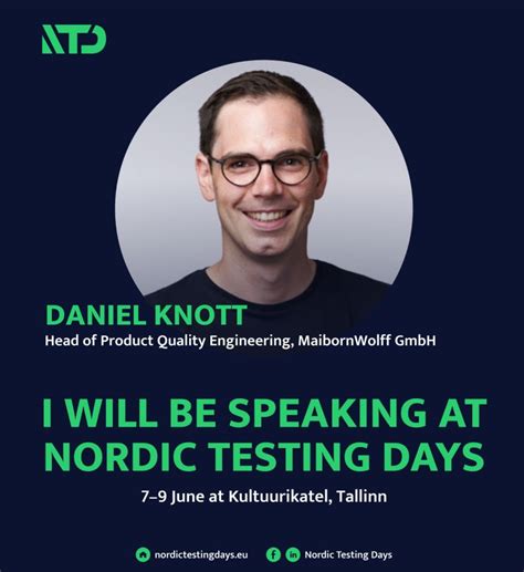 Daniel Knott On Linkedin Softwaretesting Testing Ntd2023