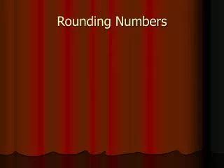 PPT Rounding Numbers PowerPoint Presentation Free Download ID