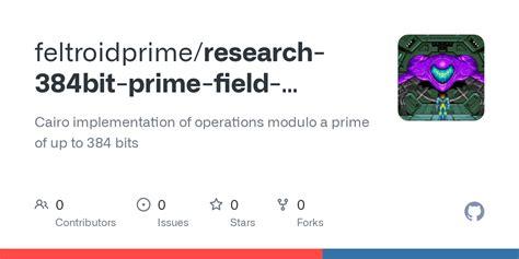 github feltroidprime research 384bit prime field arithmetic cairo
