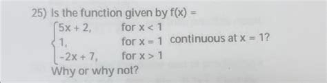 Solved Is The Function Given By F X X For X