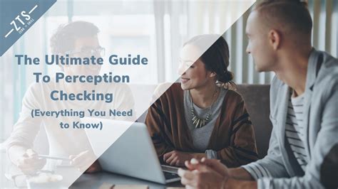 The Ultimate Guide To Perception Checking Everything You Need To Know