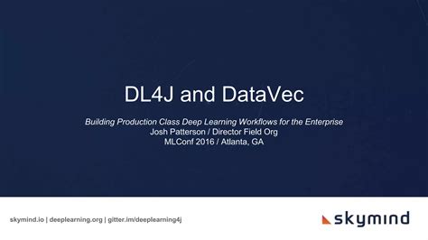 Deep Learning Dl4j And Datavec Pptx