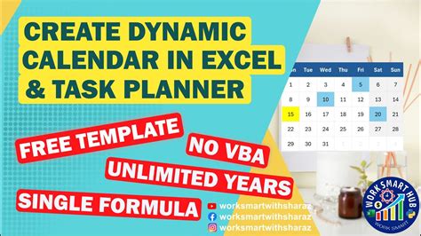 Create A Dynamic Calendar In Excel For Unlimited Years With A Single Formula Work Smart Hub