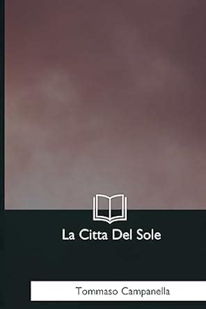 La Citta Del Sole Italian Edition 9781979845656