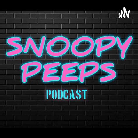 Snoopy Peeps Podcast Podcast Apple Podcasts